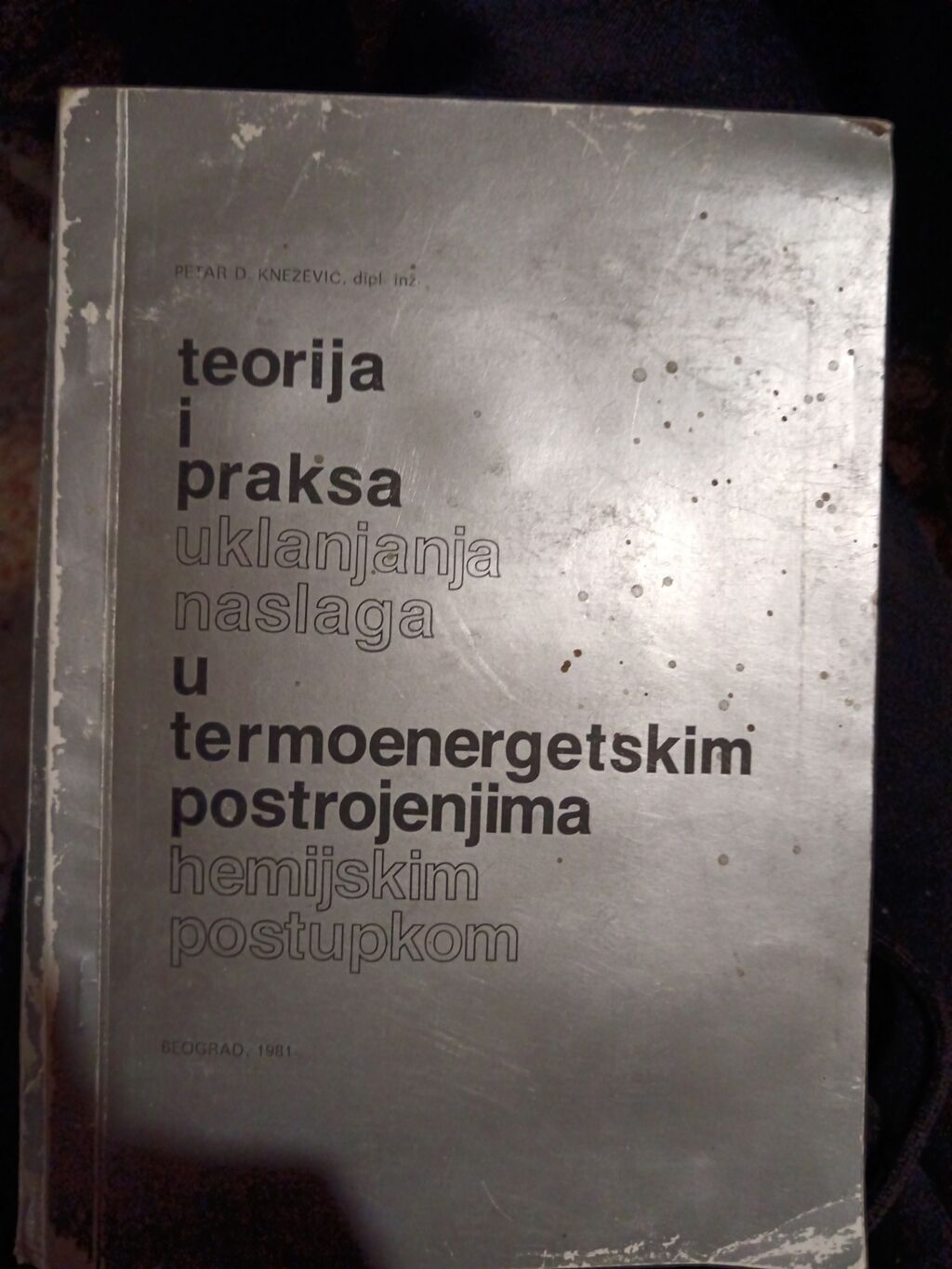 Knjiga: “Teorija i praksa uklanjanja naslaga u termoeneregtskim