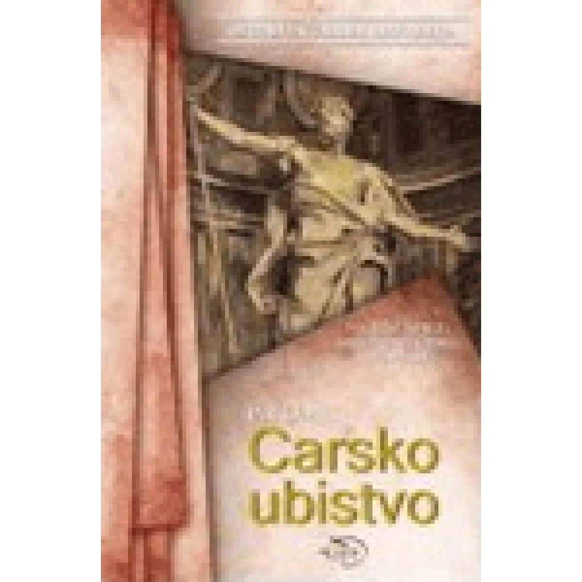 CARSKO UBISTVO
