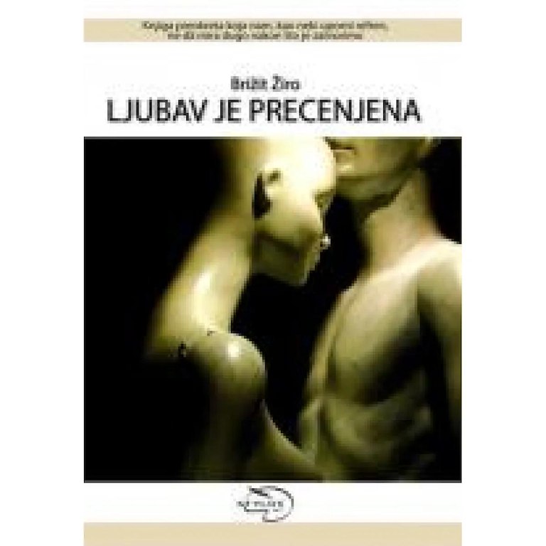 LJUBAV JE PRECENJENA