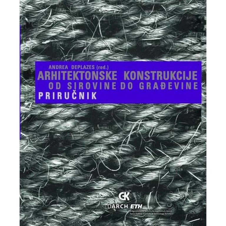 ARHITEKTONSKE KONSTRUKCIJE ANDREE DEPLAZES