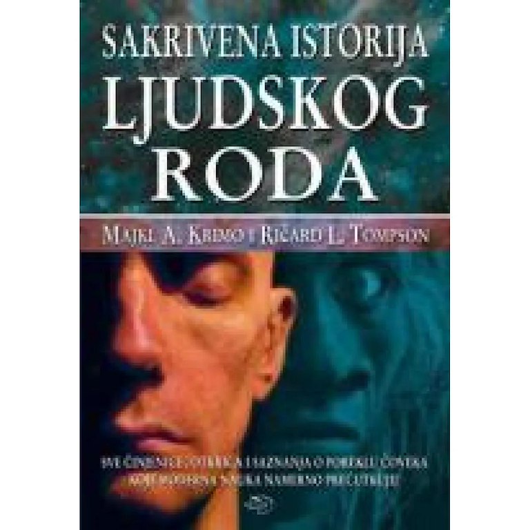 SAKRIVENA ISTORIJA LJUDSKOG RODA