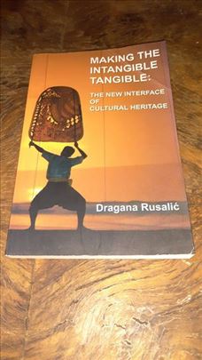 Making the intangible tangible - Dragana Rusalić