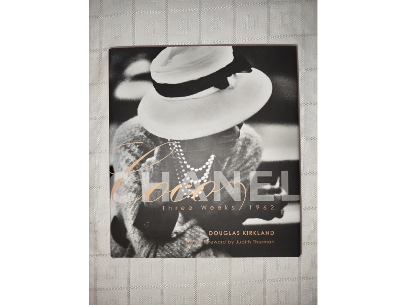 Coco Chanel: Three weeks 1962 - Douglas Kirkland
