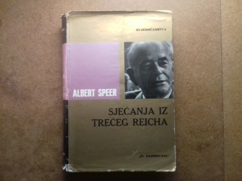 Sjećanja iz Trećeg Reicha - Albert Speer