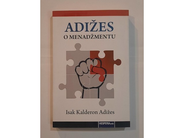 Adižes - O menadžmentu