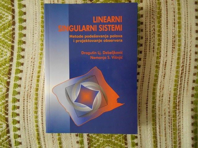 Debeljković / Višnjić - Linearni singularni sistemi