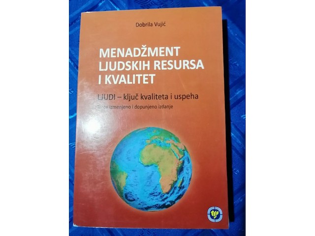 MENADŽMENT LJUDSKIH RESURSA I KVALITET Dobrila Vujić