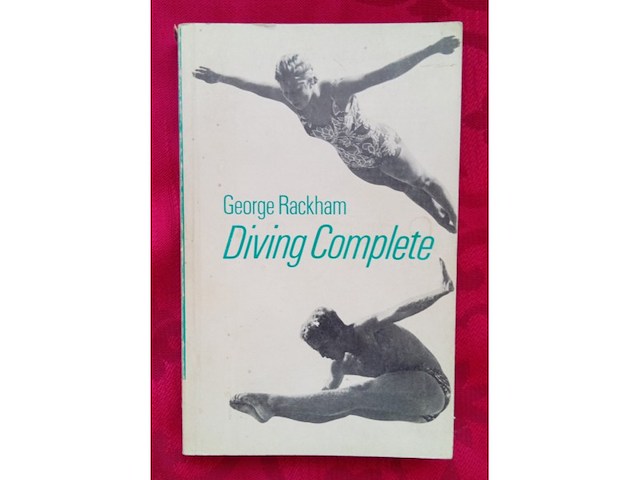 Diving Complete, George Rackham