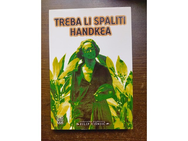 Treba li spaliti Handkea