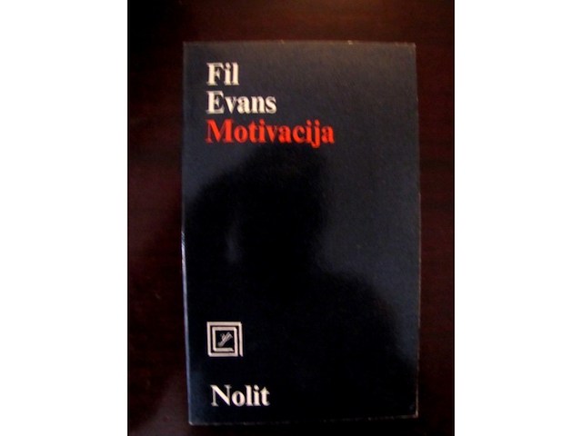 Motivacija - Fil Evans