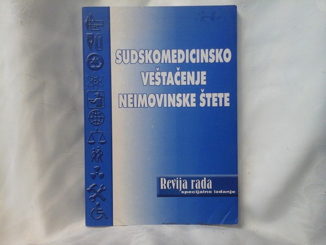 Sudskomedicinsko veštačenje neimovinske štete
