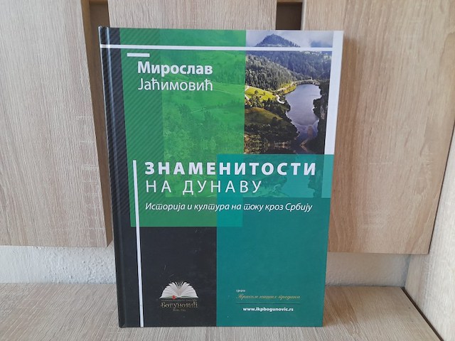 Znamenitosti na Dunavu - Miroslav Jaćimović