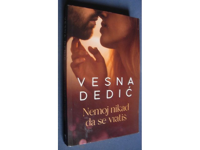 NEMOJ NIKAD DA SE VRATIŠ - Vesna Dedić