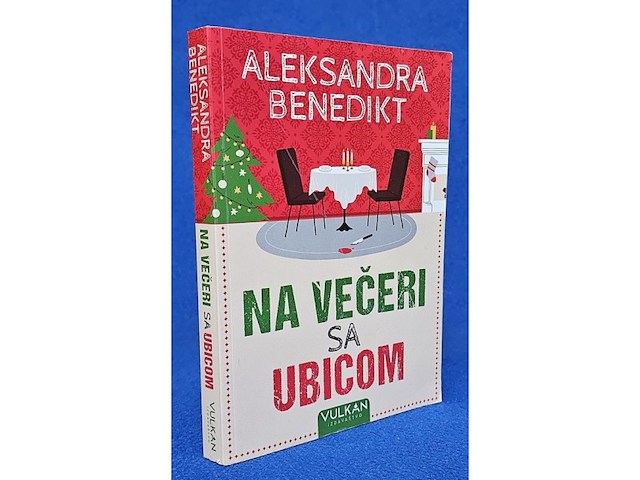 Na večeri sa ubicom - Aleksandra Benedikt