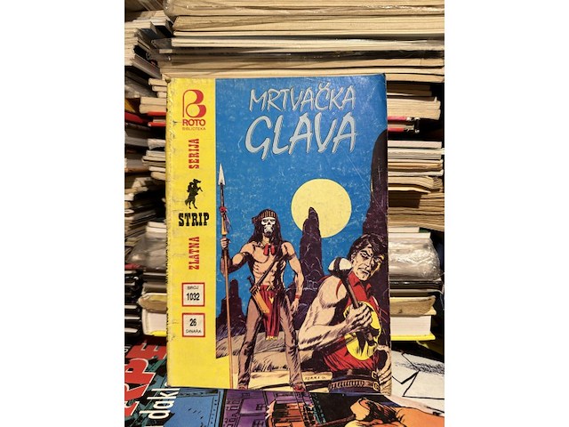 Zlatna serija 1032 Mrtvačka glava - zagor