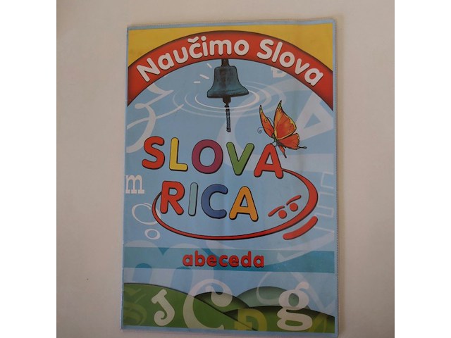 SLOVARICA -ABECEDA Naucimo slova