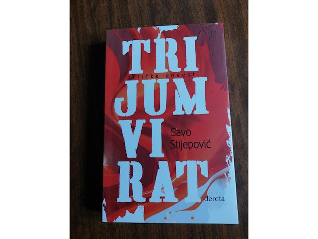 Trijumvirat Savo Stijepovic