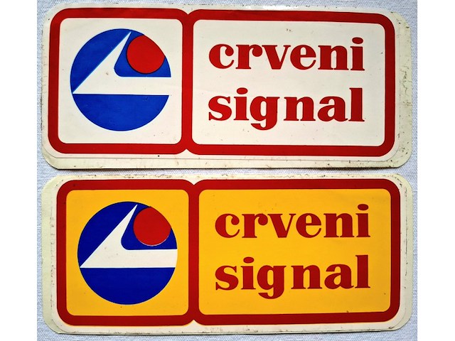 Crveni signal, stare nalepnice