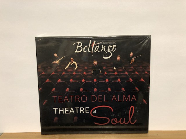 Beltango Quinteto ‎– Theatre Of Soul - Teatro Del Alm
