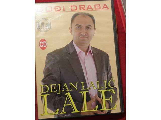 Dejan Lalić Lale - Dođi draga