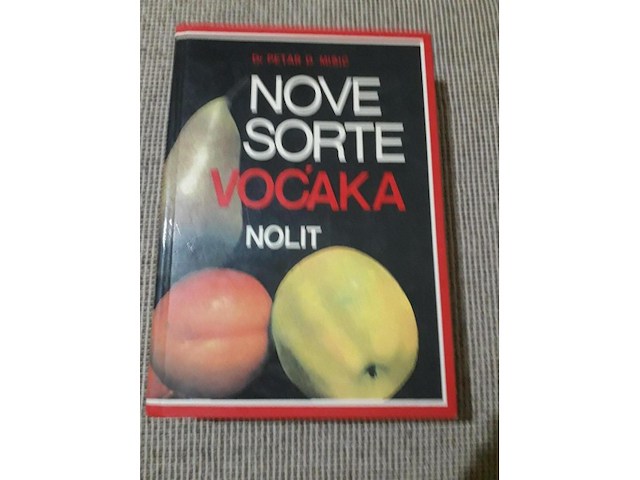 NOVE SORTE VOCAKA - Petar S.Misic