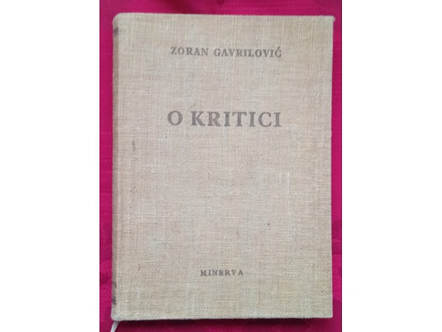 O kritici, Zoran Gavrilović