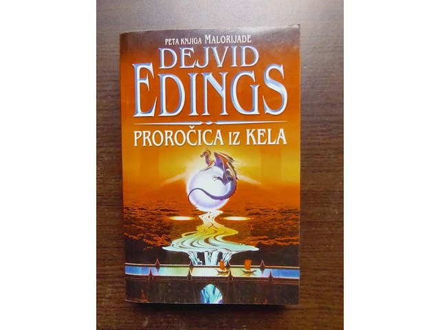Dejvid Edings - Proročica iz Kela