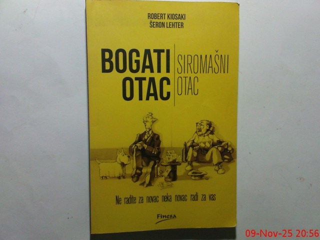 BOGATI OTAC - SIROMASNI OTAC - ROBERT KIOSAKI - SERON L