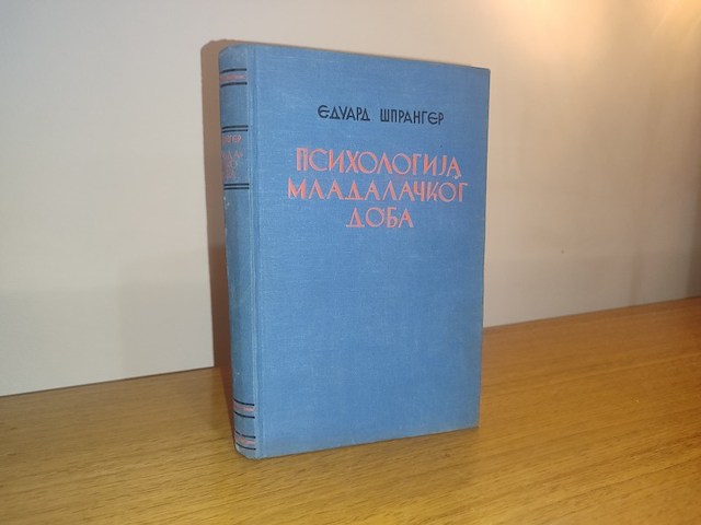 Eduard Špranger - Psihologija mladalačkog doba