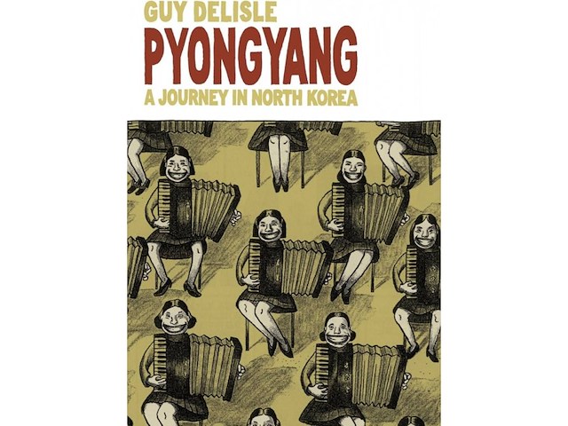 Pyongyang Guy Delisle