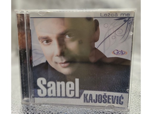 SANEL KAJOŠEVIĆ LAŽEŠ ME