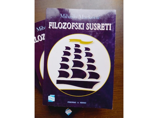 Mihailo Marković - Filozofski susreti