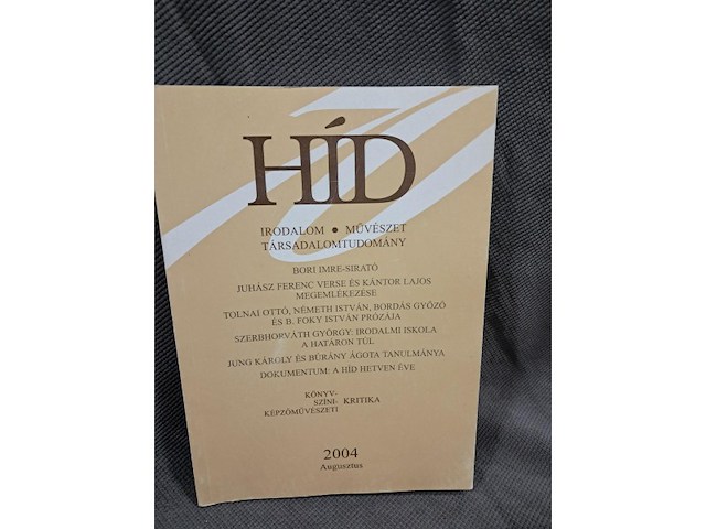 Híd 2004 Augusztus LXVIII.évfolyam 8.szám