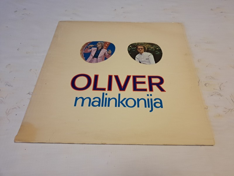 Oliver - malinkonija