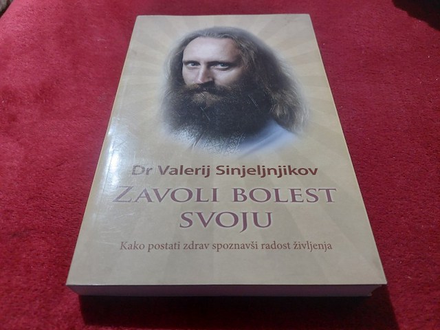 Zavoli bolest svoju Valerij Sinjeljnjikov TOP