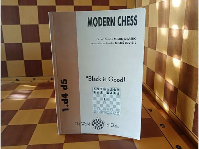 Modern Chess 1.d4 d5 Black is Good! (sah)