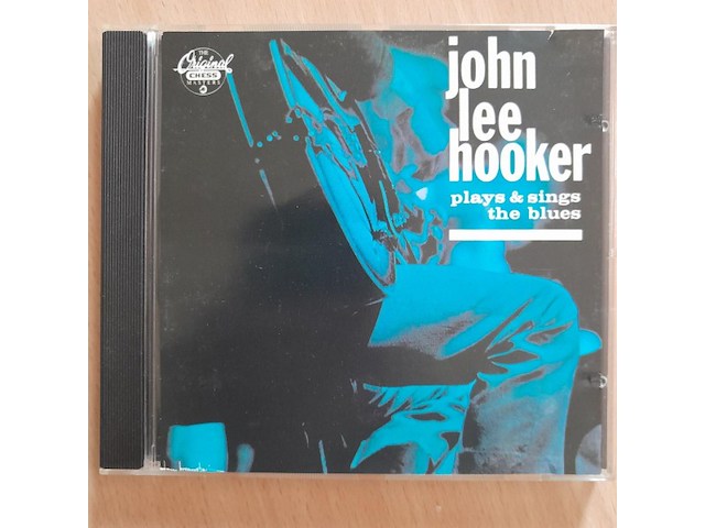 John Lee Hooker ‎– Plays and Sings The Blues EU 1989