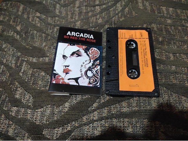 Arcadia - So red the rose