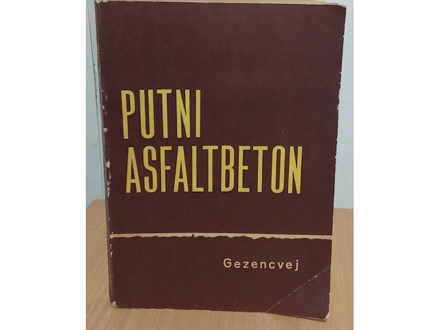 PUTNI ASFALTBETON - GEZENCVEJ