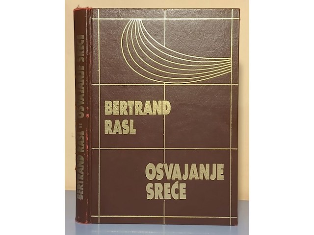 OSVAJANJE SREĆE Bertrand Rasl