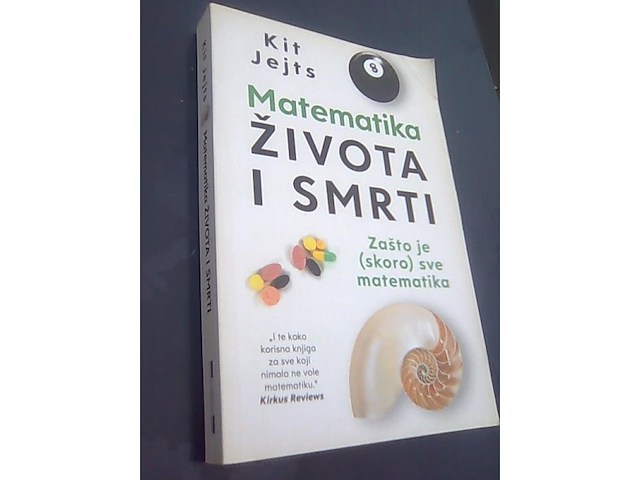 MATEMATIKA ŽIVOTA I SMRTI - Kit Jejts