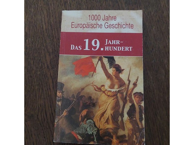 1000 godina Evropske istorije- 19.vek