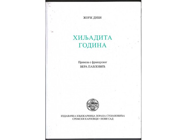 Žorž Dibi - HILJADITA GODINA