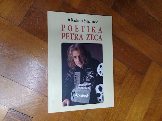 POETIKA PETRA ZECA, Dr Radmila Stojanović