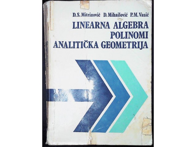 Linearna algebra polinomi analiticka geometrija