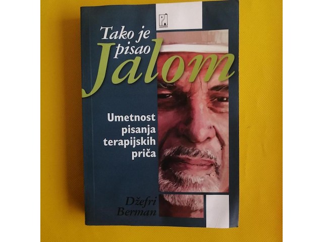 Tako je pisao Jalom - Džefri Berman