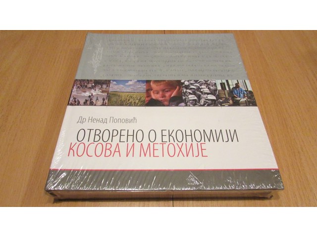 OTVORENO O EKONOMIJI KOSOVA I METOHIJE