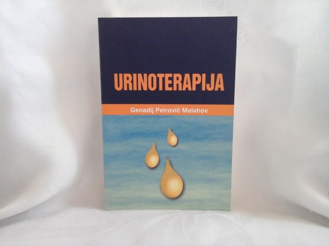 Urinoterapija Genadij Petrovič Malahov