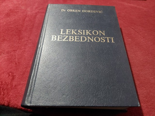 Leksikon bezbednosti Dr Obren Đorđević