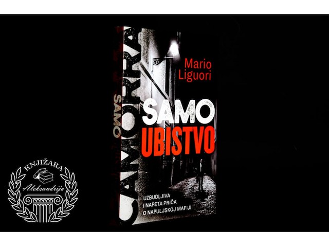SAMO UBISTVO - Mario Liguori